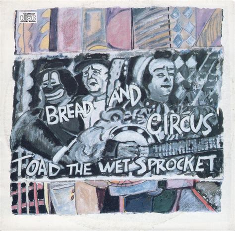 Toad The Wet Sprocket Bread And Circus 1989 Ralbumartporn