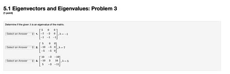 Solved 51 Eigenvectors And Eigenvalues Problem 3 1 Point