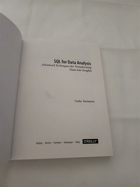 sql for data analysis advanced techniques for transforming data cathy