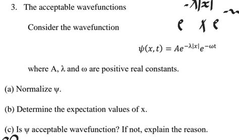 Solved The acceptable wavefunctions 기지 re Consider the Chegg