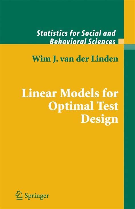 Linear Models Of Optimal Test Design 9780387202723 Wjmvan Der