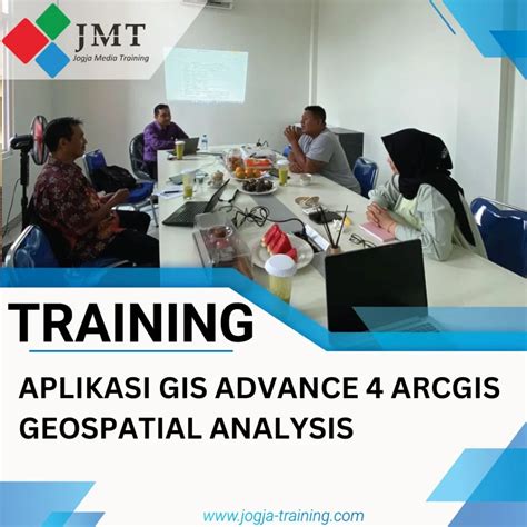 Training Aplikasi Gis Advance 4 Arcgis Geospatial Analysis Jogja
