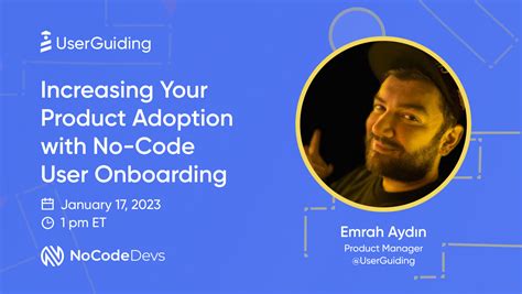 Increasing Your Product Adoption With No Code User Onboarding Nocodedevs