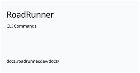 Cli Commands Roadrunner