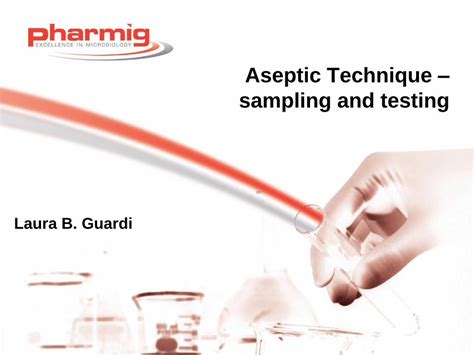 Pdf Aseptic Technique Sampling And Testing€¦ · Aseptic Technique
