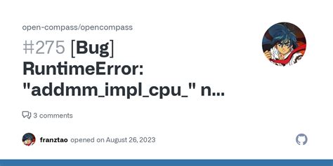 Bug Runtimeerror Addmmimplcpu Not Implemented For Half