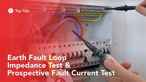 Earth Fault Loop Impedance Test Prospective Fault Current Test Tradeskills U
