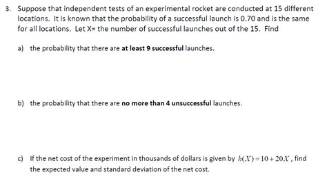 solved 3 suppose that independent tests of an experimental