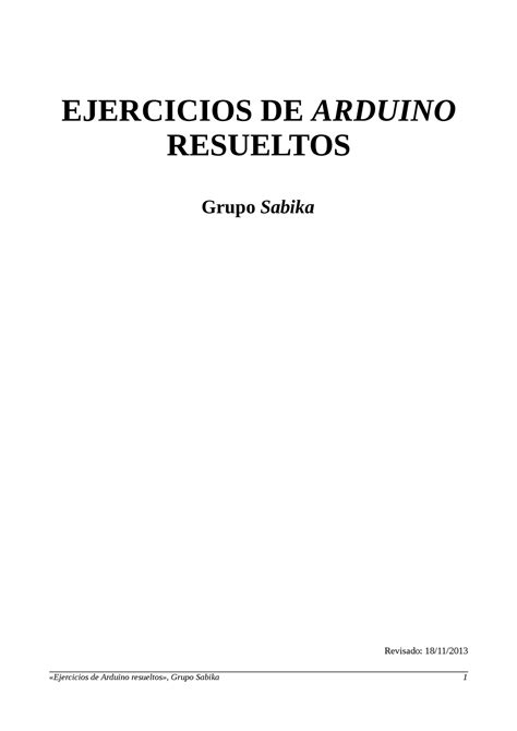 Ejercicios De Arduino Resueltos Ejercicios De Arduino Resueltos Grupo