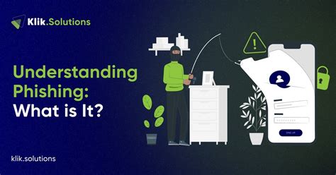 understanding phishing what is it klik solutions