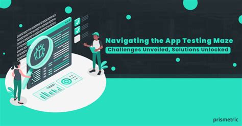 Mobile App Testing Challenges And Solutions Revealed An In Depth Guide