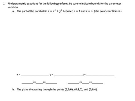 Solved Find Parametric Equations For The Following Chegg