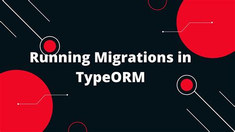 🚀 How To Run Migrations In Typeorm Nodejs Typescript Tutorial 31 🔥 Youtube