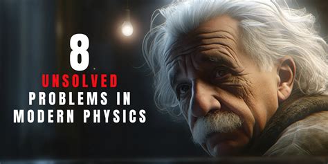 Beyond The Known Exploring Physics Unsolved Mysteries