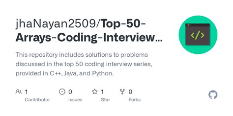 Github Jhanayan2509top 50 Arrays Coding Interview Problems This Repository Includes