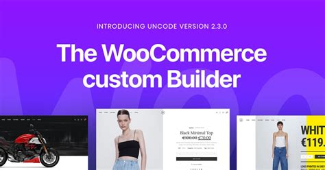 Introducing Uncode 2 3 0 And The WooCommerce Builder Undsgn