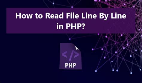 How To Read File Line By Line In Php Sourcecodester