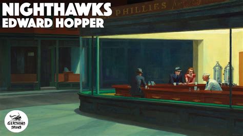 Understanding Nighthawks By Edward Hopper Art Analysis Youtube