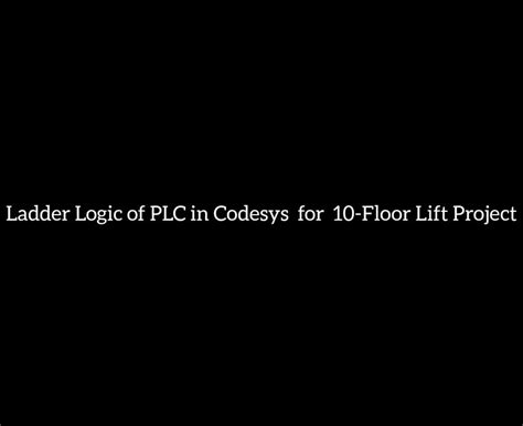 Plc Automation Ladderlogic Codesys Industrialautomation