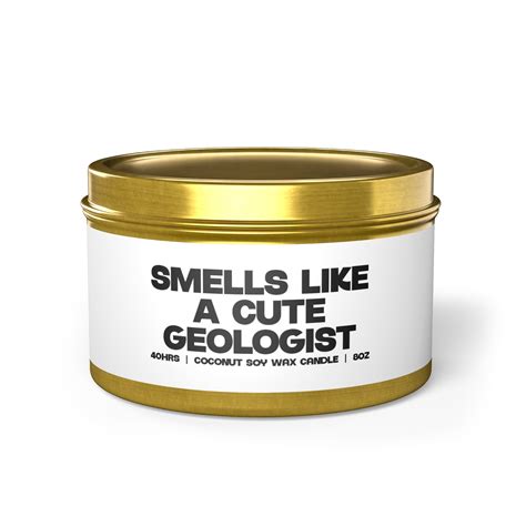 Geologist Geology Graduation Tin Candle Gifts Home Office Decor Vanilla ...