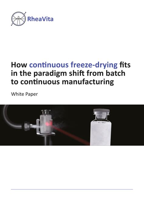 Download White Paper How Continuous Freeze Drying Fits In The