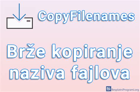 copyfilenames brže kopiranje naziva fajlova