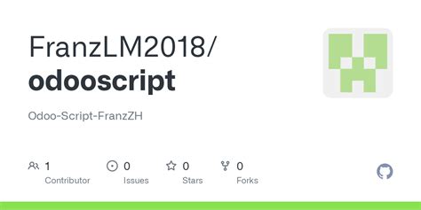 Github Franzlm2018odooscript Odoo Script Franzzh