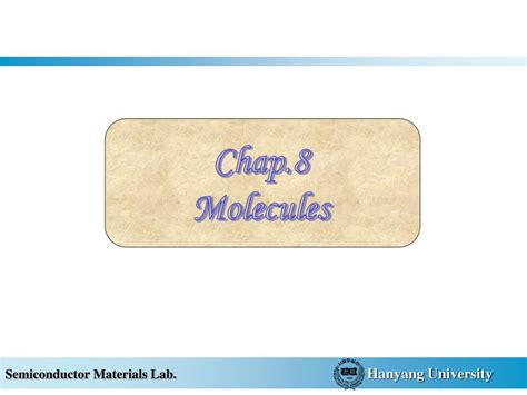PPT Chap Molecules PowerPoint Presentation Free Download ID