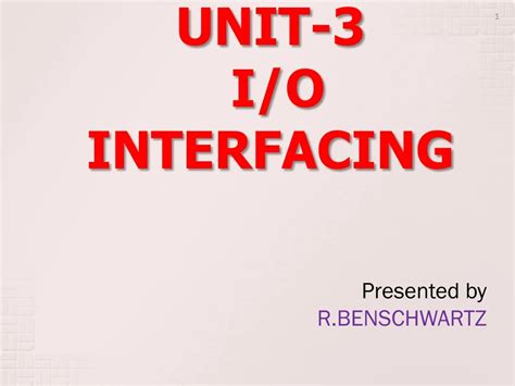 PPT UNIT 3 I O INTERFACING PowerPoint Presentation Free Download ID 8836199