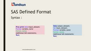 SAS Defined Format Pptx