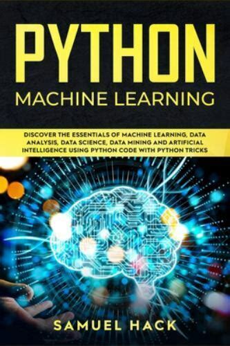 Machine Learning Ser Python Machine Learning Discover The