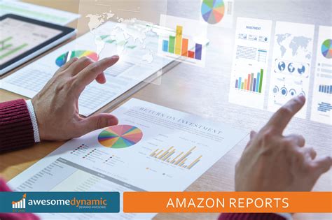 Put Your Amazon Reports To Work How To Leverage Your Data Awesome Dynamic