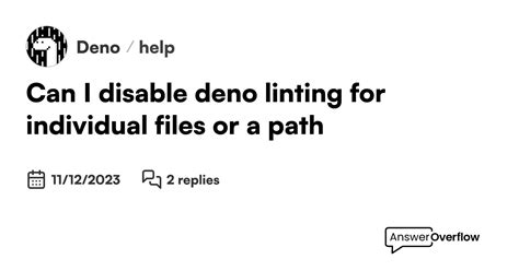 can i disable deno linting for individual files or a path deno