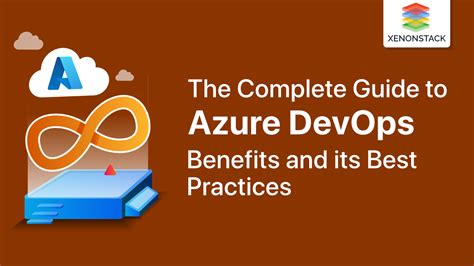 Azure Devops Benefits And Its Working A Quick Guide