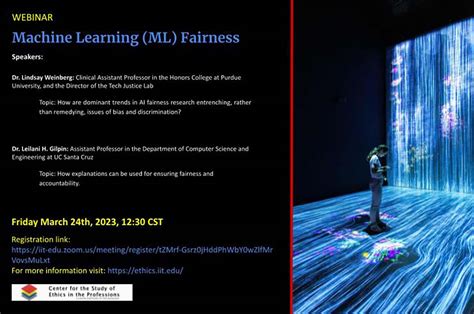 Machine Learning Fairness Webinar Illinois Institute Of Technology