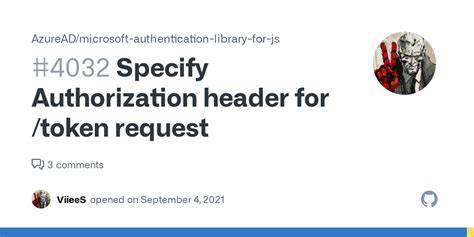 Specify Authorization Header For Token Request · Issue 4032 · Azuread