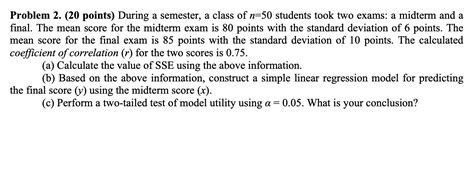 Solved Problem 2 20 Points During A Semester A Class Of