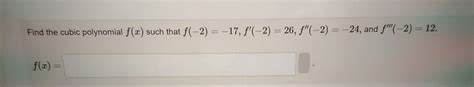 Solved Find The Cubic Polynomial F X Such That Chegg