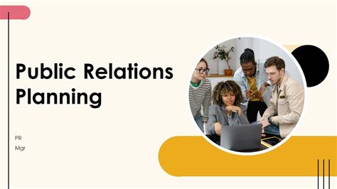 Public Relations Planning Ppt Slides St Ai