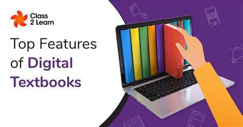 top features of digital textbooks class2learn top features of digital