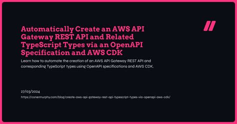 Automatically Create An Aws Api Gateway Rest Api And Related Typescript