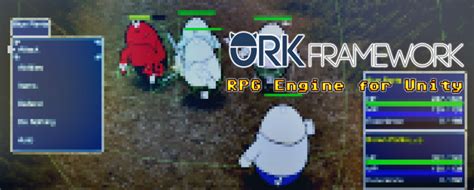 Ork Framework The Complete Rpg Engine For Unity Makinom