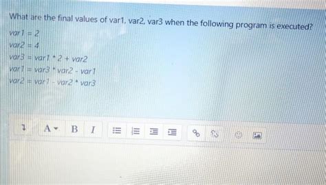 solved what are the final values of var1 var2 var3 when