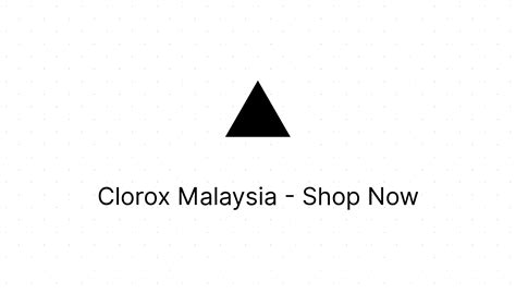 Clorox Malaysia Shop Now Eezee