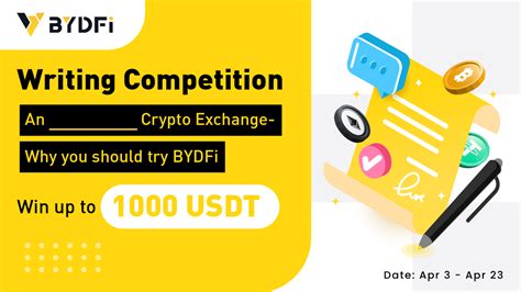 bydfiii writing contest and giveaway — 1 000 usdt prize pool by