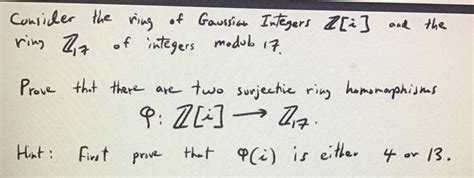solved consider the ring of gaussian integers z[i] and the