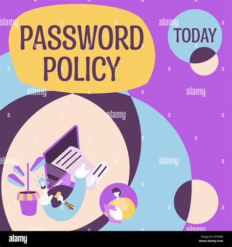 Text Caption Presenting Password Policy Business Approach First Line