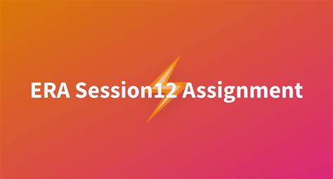 Prasadpradhan Era Session12 Assignment At Main
