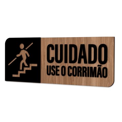 Placa De Sinalização Indicativa Cuidado Use O Corrimão Lumina Decor
