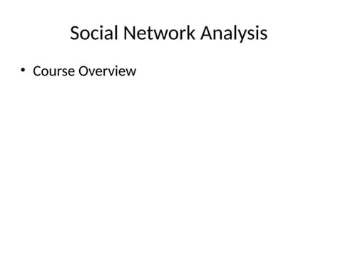 Social Network Analysis Presentation Pptx